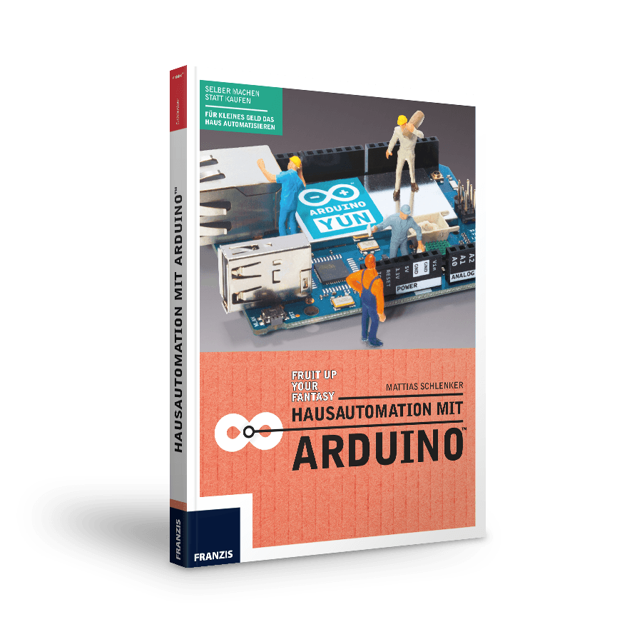 Hausautomation mit Arduino | FRANZIS